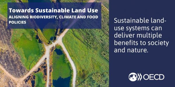 Towards Sustainable Land Use. Aligning Biodiversity, Climate and Food ...